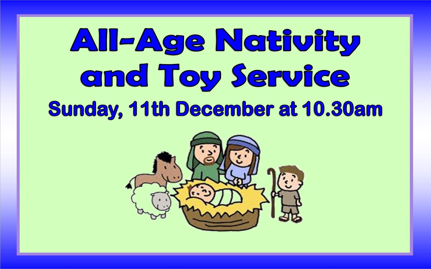 All Age Nativity & Toy Service -11 December – St John’s United Reformed ...